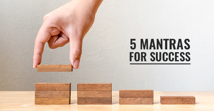 5 Mantras for Success