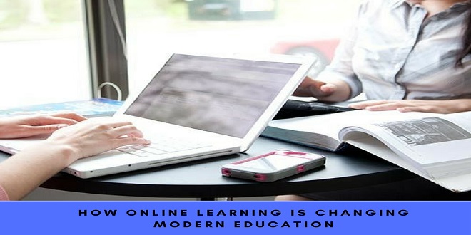 How Online Learning is Changing Modern Education
