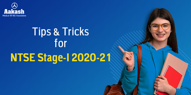 Tips and Tricks for NTSE Stage-I 2020-21