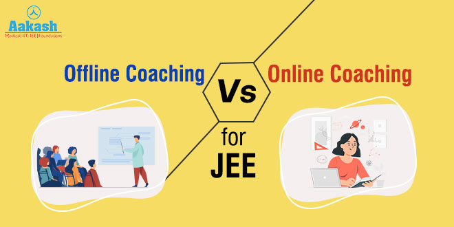 Online vs offline coaching for JEE Preparation
