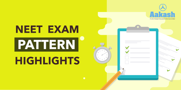 All you should Know About the NEET Exam Pattern