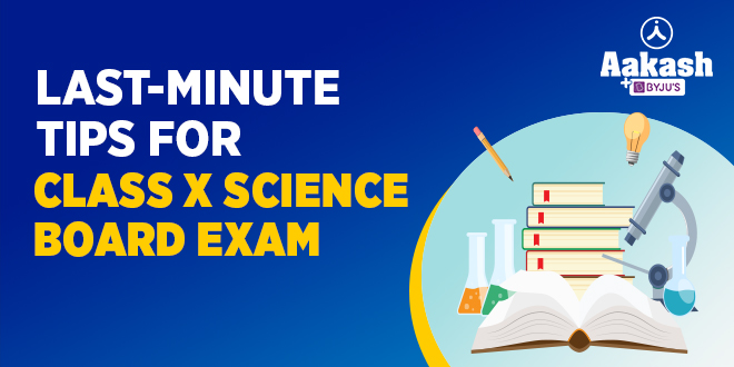 Preparation tips for CBSE Class 10 Science Board Exam