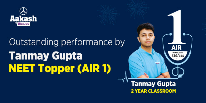 NEET Results, Tanmay Gupta, Tanmay Gupta age, Tanmay Gupta neet result topper