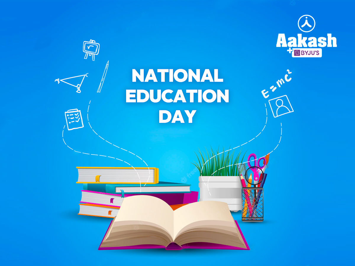 National Education Day, Importance of National Education day