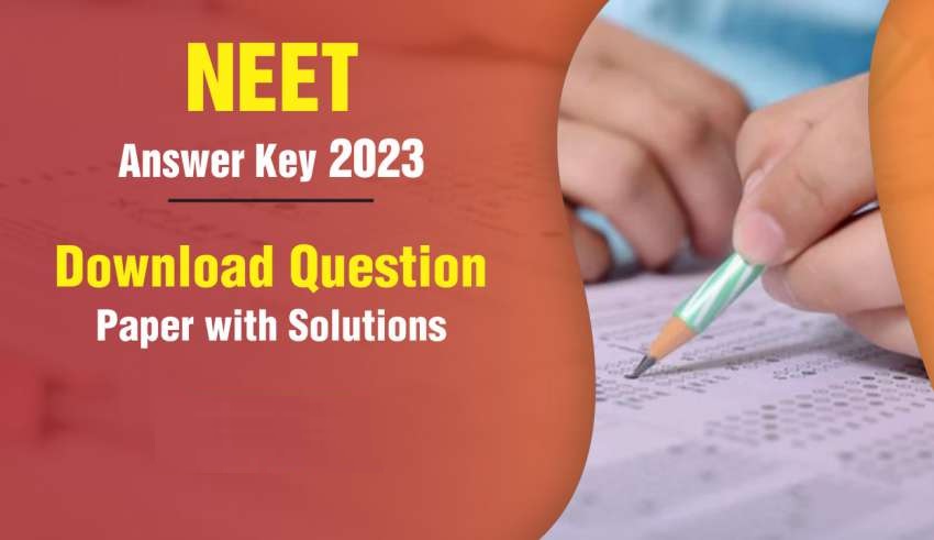 NEET 2023 Answer Key PDF - Code H1, H2, H3, H4, H5, H6