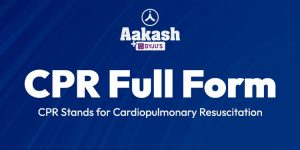 CPR Full Form: CPR Stands for Cardiopulmonary Resuscitation
