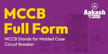MCCB Full Form: MCCB Stands for Molded Case Circuit Breaker
