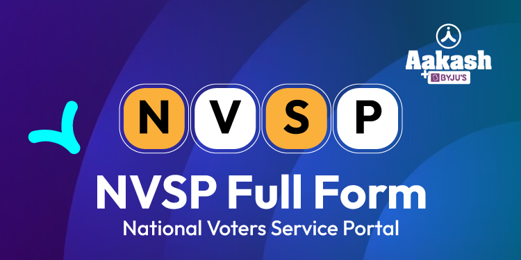 NVSP Full Form: National Voters Service Portal