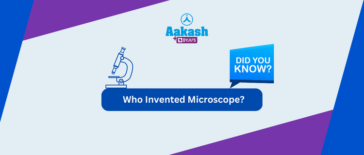 Who Invented Microscope?