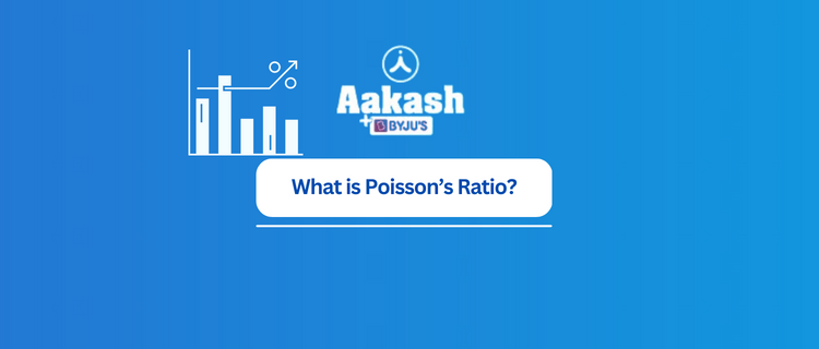 What is Poisson’s Ratio?