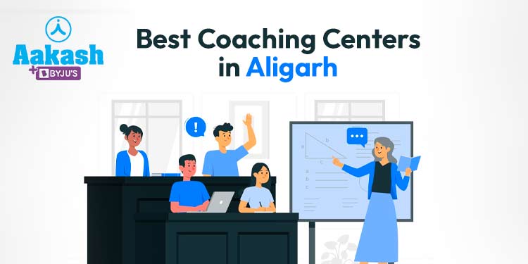 Best Coaching Centers in Aligarh for NEET, JEE & Olympiads