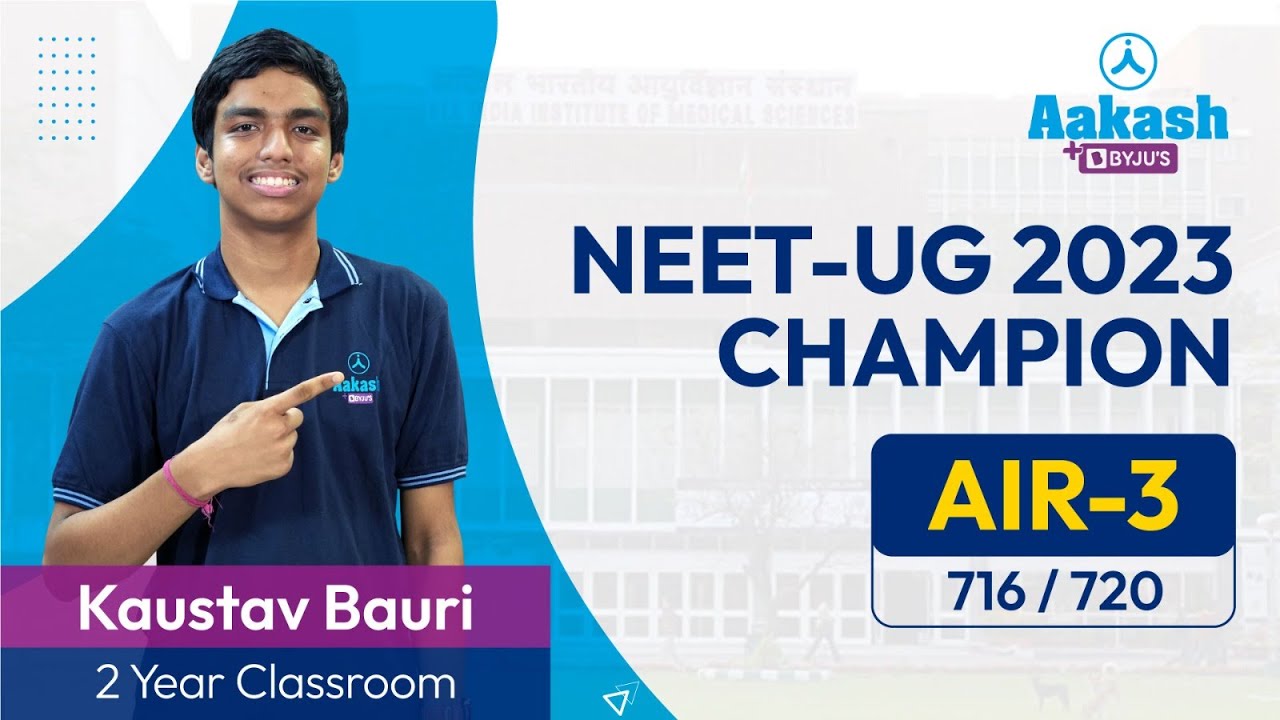 From Aspirant to NEET 2023 Topper: NEET AIR 3 - Kaustav Bauri's Success Story