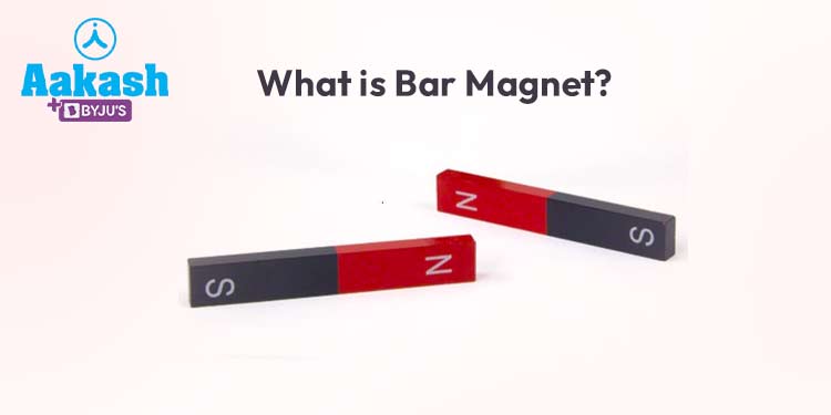 What is Bar Magnet?