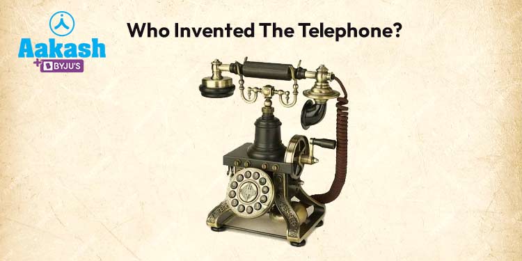 Who invented the telephone?