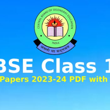 CBSE Class 10 Sample Papers 2023-24 PDF with Solutions
