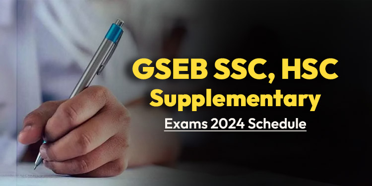 GSEB SSC HSC Supplementary Exam Timetable 2024, Exam Dates (Official)