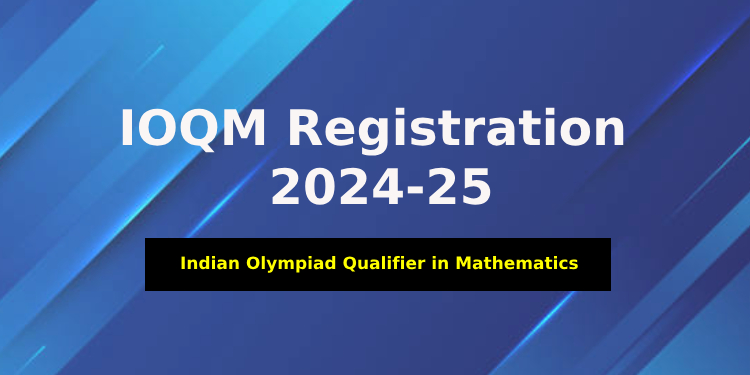 IOQM Registration 2024-2025
