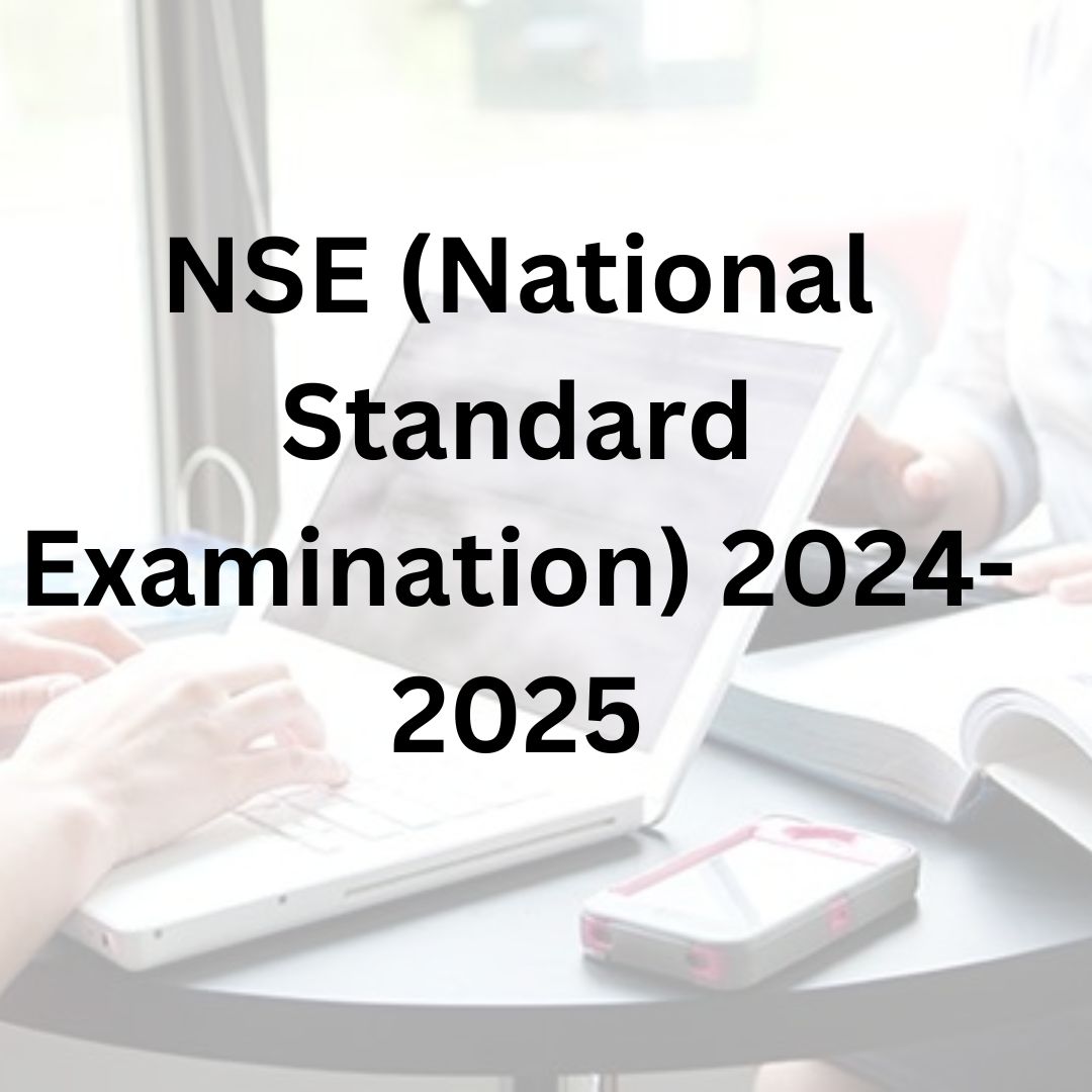 NSE Exam Dates: NSEA, NSEP, NSEC, NSEB, NSEJS Exam, Registration & Syllabus