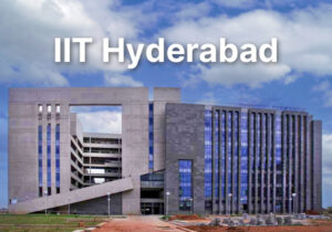 IIT Hyderabad Courses, Fees, Admissions, Placements, Rankings