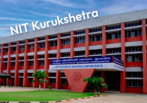 NIT Kurukshetra Ranking, Courses, Admissions, Eligibility and Selection Criteria, Cut-off and ...