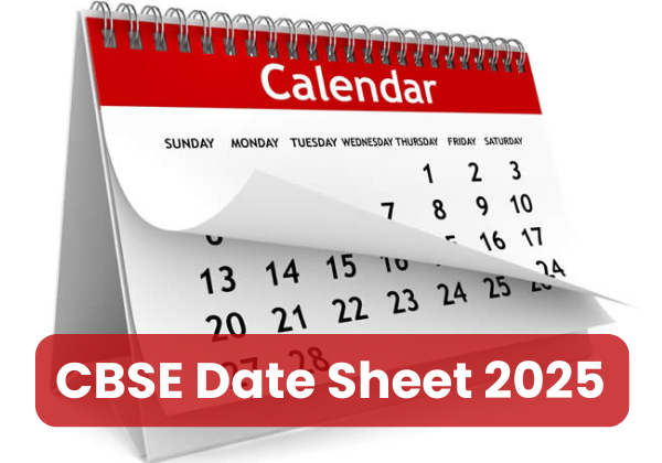 CBSE Date Sheet 2025 Out, Download CBSE Class 10th, 12th PDF
