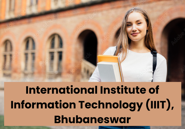 IIIT Bhubaneswar 2024-25: Admissions, Courses, Fees, Cutoff, Placements ...