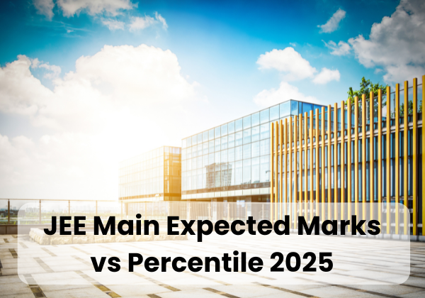 JEE Main Expected Marks vs Percentile 2025: Check Predicted Percentile ...