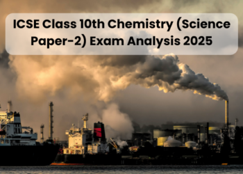 ICSE Class 10th Physics (Science) Paper - 1 Exam Analysis 2025 ...