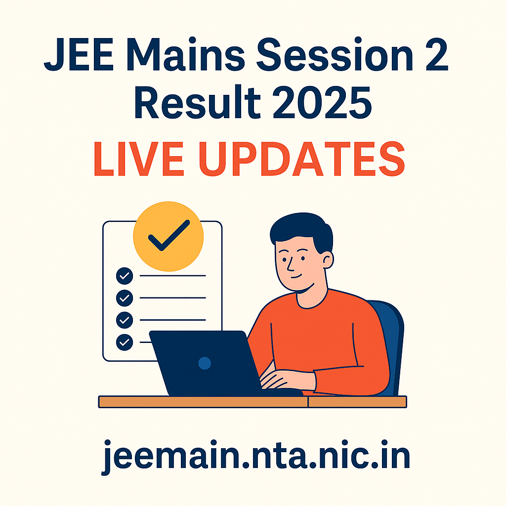 JEE Mains Session 2 Result 2025 Live Updates: Final Answer Key Soon ...