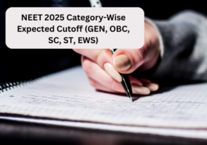 NEET 2025 Category-Wise Expected Cutoff (GEN, OBC, SC, ST, EWS)