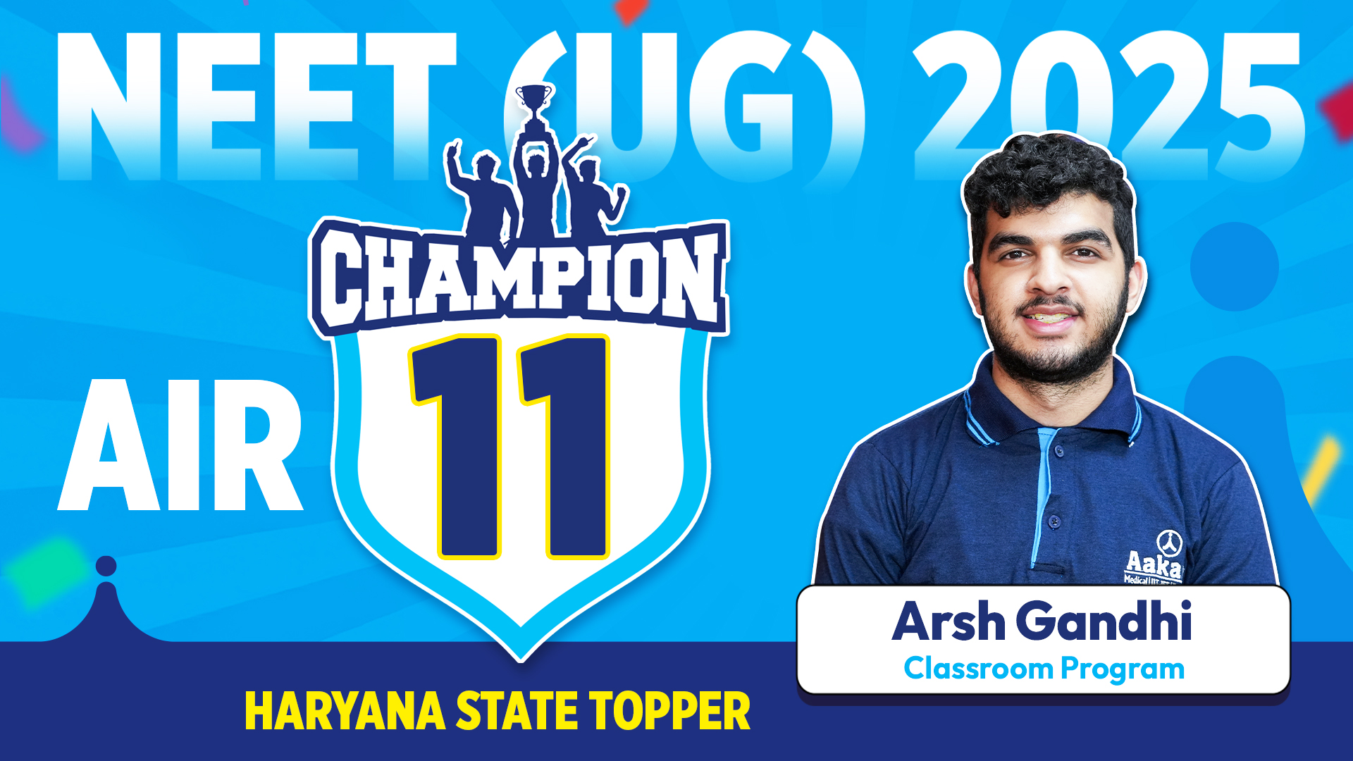 NEET UG 2025 Topper AIR 11 Arsh Gandhi Shares His Success Journey