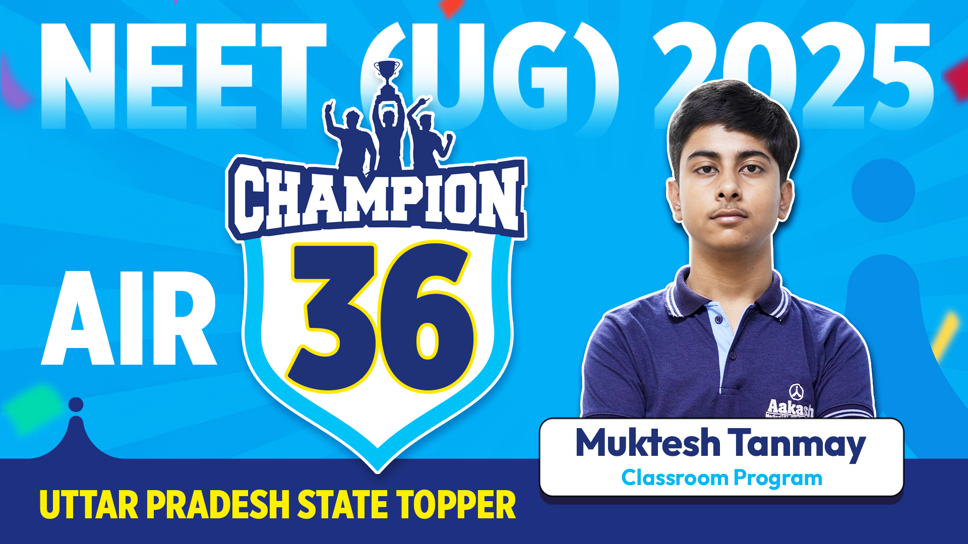 Uttar Pradesh NEET Topper 2025 Muktesh Tanmay’s Success Story