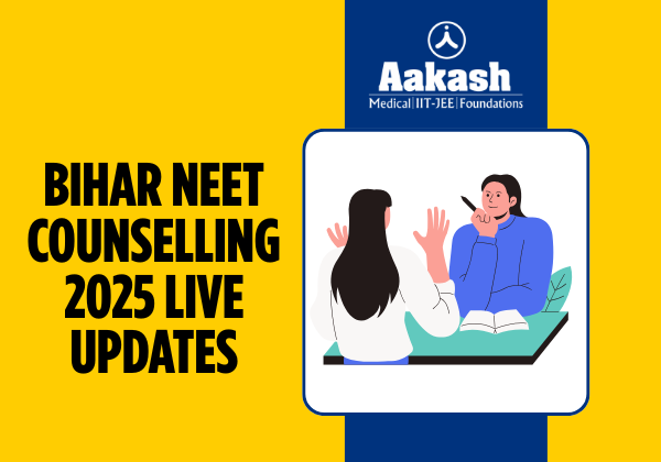 Bihar NEET Counselling 2025: Schedule OUT, Steps to Apply