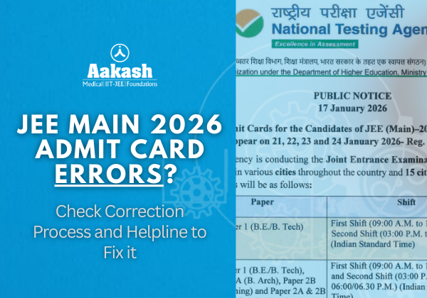 JEE Main 2026 Admit Card Errors: Check Correction Process, Miss Match