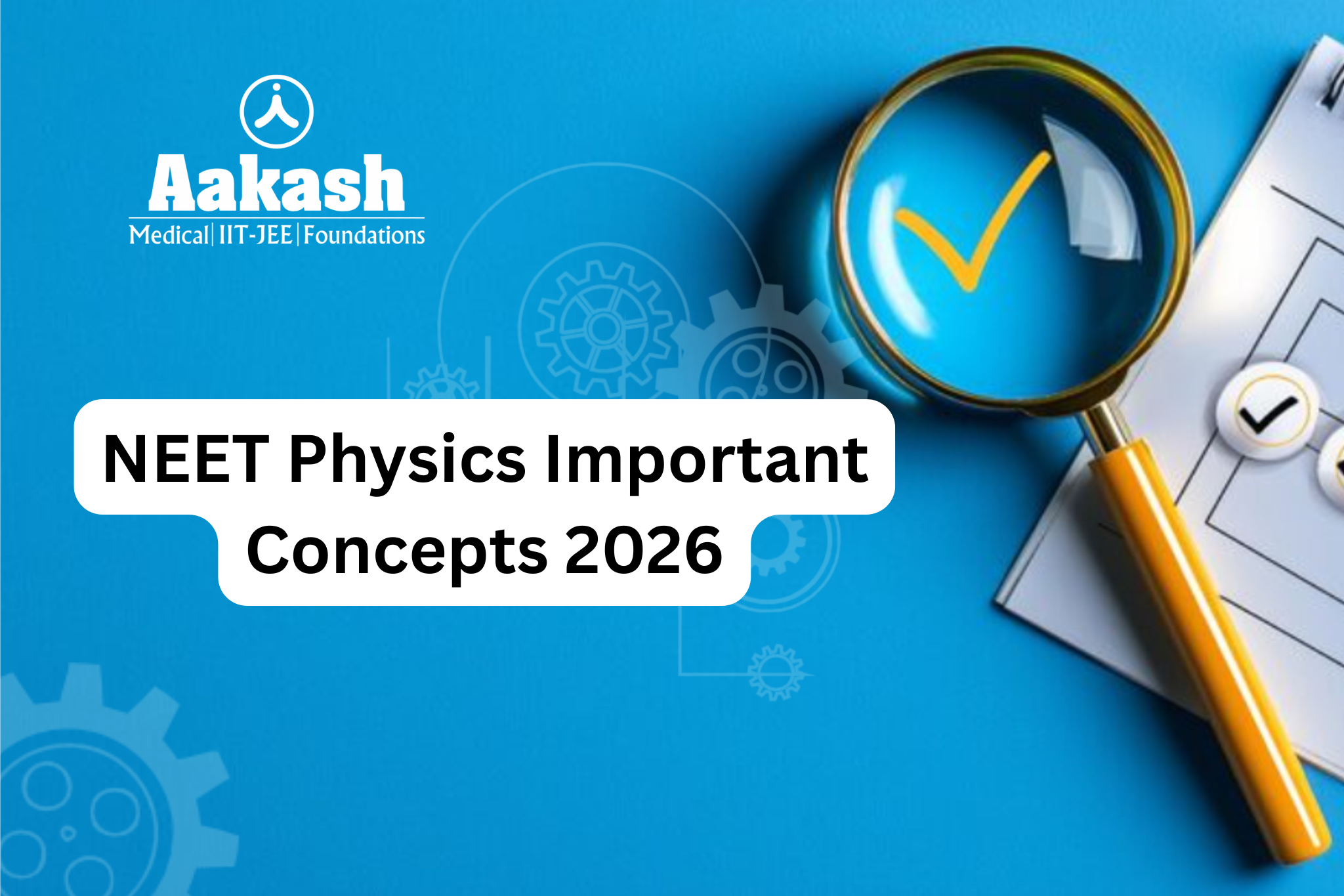 Physics Important Concepts For NEET Exam 2026